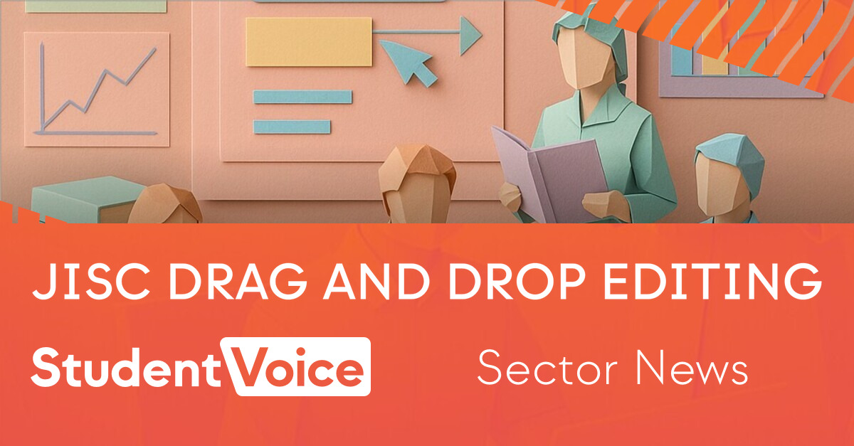 Jisc Online Surveys adds drag-and-drop editing, and why it matters for ...